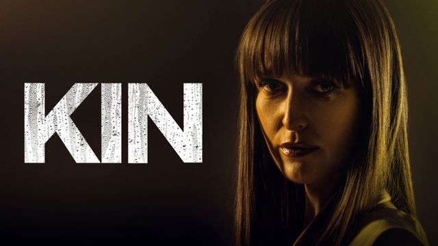 Watch Kin live or on-demand | Freeview Australia